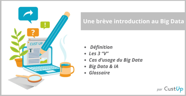 Une brève introduction au Big Data - Définition, cas d'usages et glossaire