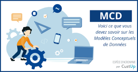MCD - Modèle Conceptuel de Données : Résumé des informations à savoir